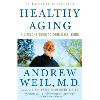 Healthy Aging: A Lifelong Guide to Your Well...