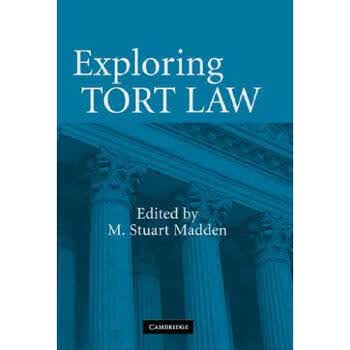 Exploring Tort Law