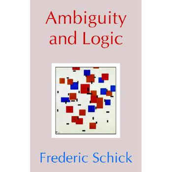 Ambiguity and Logic