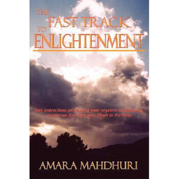 The Fast Track to Enlightenment