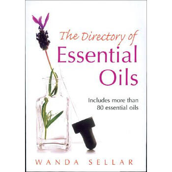 【】The Directory of Essential Oils