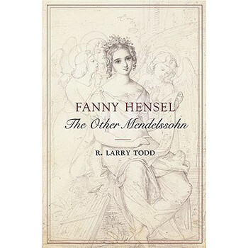 【】Fanny Hensel: The Other