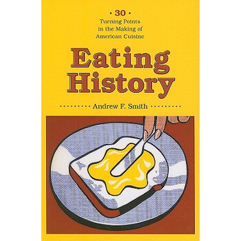 【】Eating History: 30 Turning Points in the