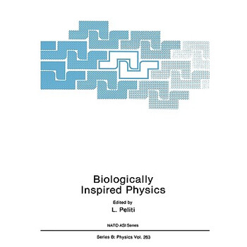 【】Biologically Inspired Physics