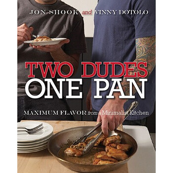 【】Two Dudes, One Pan: Maximum Flavor from