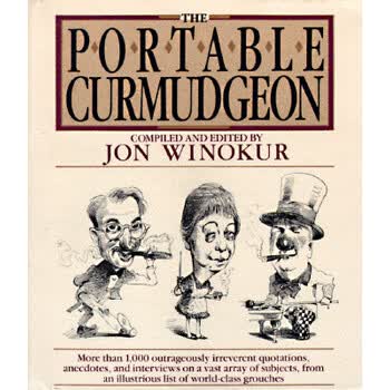【】The Portable Curmudgeon