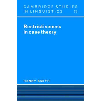 【】Restrictiveness in Case Theory