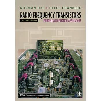【】Radio Frequency Transistors: Principles