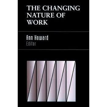 【】The Changing Nature Of Work