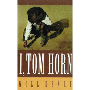 【】I, Tom Horn