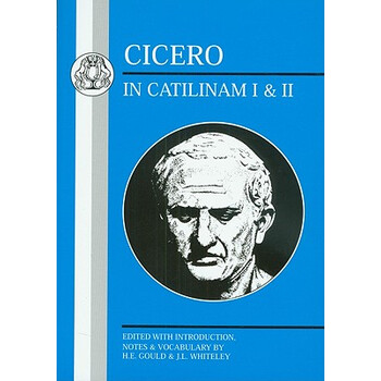 【】Cicero: In Catilinam I & II