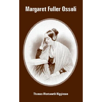 【】Margaret Fuller Ossoli