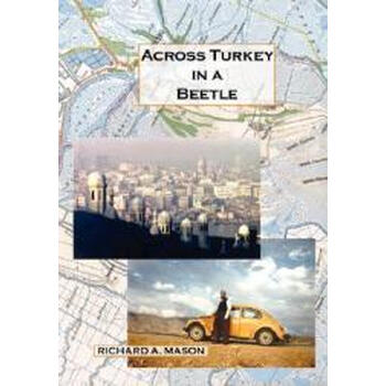 【】Across Turkey in a Beetle