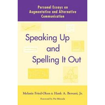【】Speaking Up and Spelling It Out