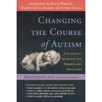 【】Changing the Course of Autism: A