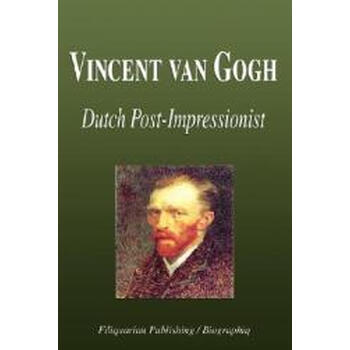【】Vincent Van Gogh - Dutch