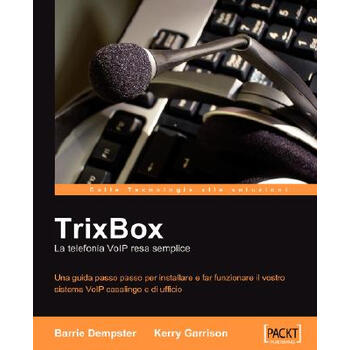 【】Trixbox: La Telefonia Voip Resa