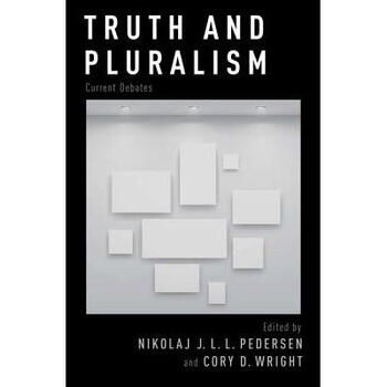 Truth and Pluralism: Current Debates