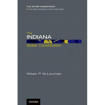 The Indiana State Constitution