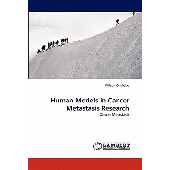 【】Human Models in Cancer Metastasi