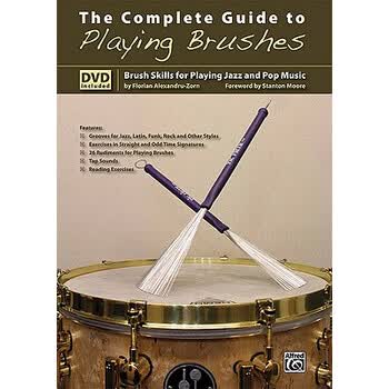 【】The Complete Guide to Playing Brushes: