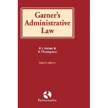 Garner's Administrative Law