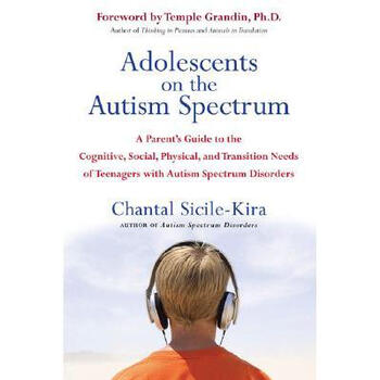 Adolescents on the Autism Spectrum: A Parent...