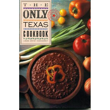 【】The Only Texas Cookbook