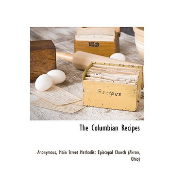 【】The Columbian Recipes