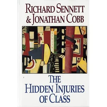 【】The Hidden Injuries of Class