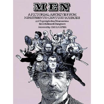 【】Men: A Pictorial Archive from