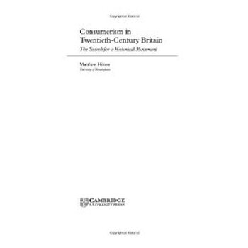 【】Consumerism in Twentieth-Century