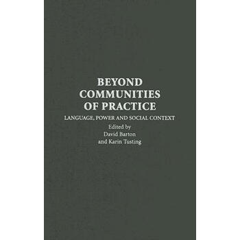 【】Beyond Communities of Practice: