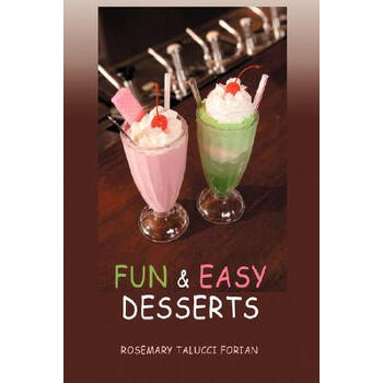 【】Fun & Easy Desserts