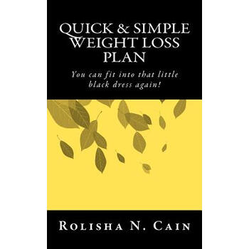 【】Quick & Simple Weight Loss Plan