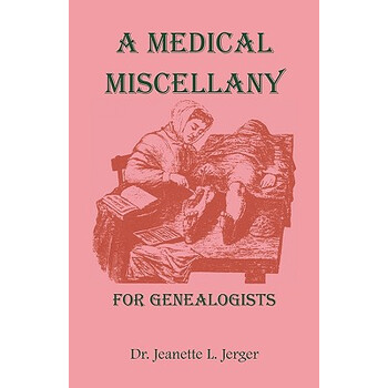 【】A Medical Miscellany for
