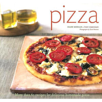 【】Pizza: More Than 60 Recipes for