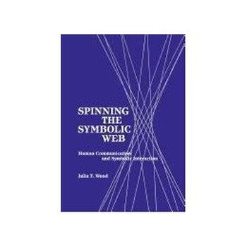 【】Spinning the Symbolic Web: Huma