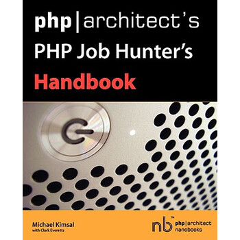 【】PHP/Architect's PHP Job Hunter's