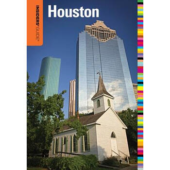 【】Insiders' Guide to Houston