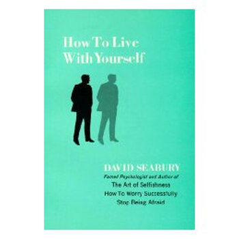 【】How to Live with Yourself