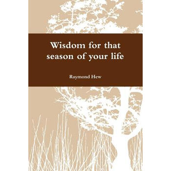 【】Wisdom for That Season of Your