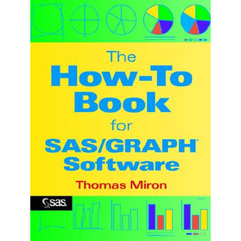 【】The How-To Book for SAS/Graph