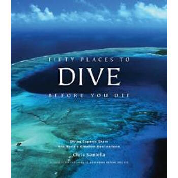 【】Fifty Places to Dive Before You Die: