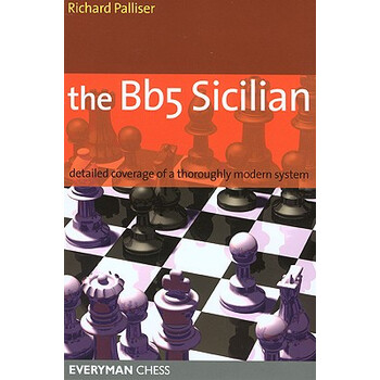 【】The Bb5 Sicilian: A Dynamic an