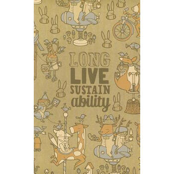 【】Long Live Sustainability