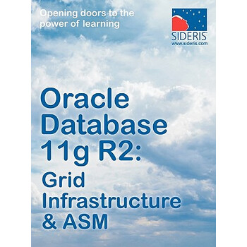 【】Oracle Database 11g R2: Grid