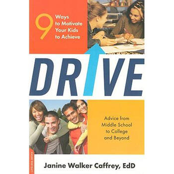 Drive: 9 Ways to Motivate Your Kids to Achieve