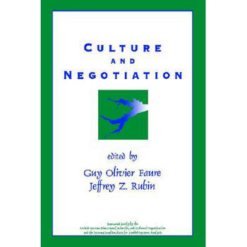 Culture and Negotiation: The Resolution of W...