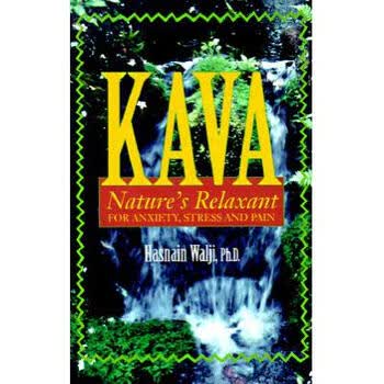 Kava: Nature'S Relaxant for Anxiety, Stress ...